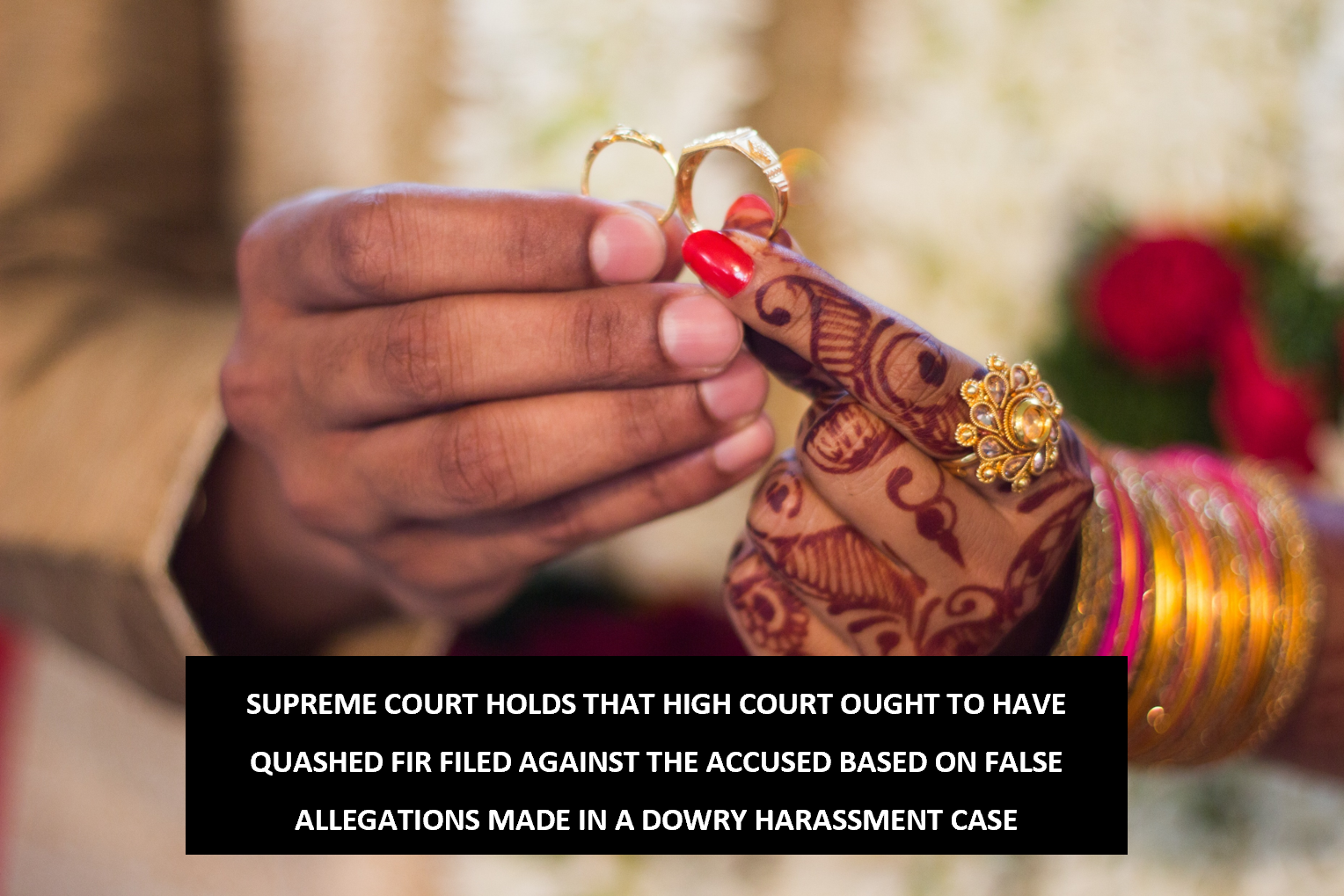 SUPREME COURT HOLDS THAT HIGH COURT OUGHT TO HAVE QUASHED FIR FILED ...