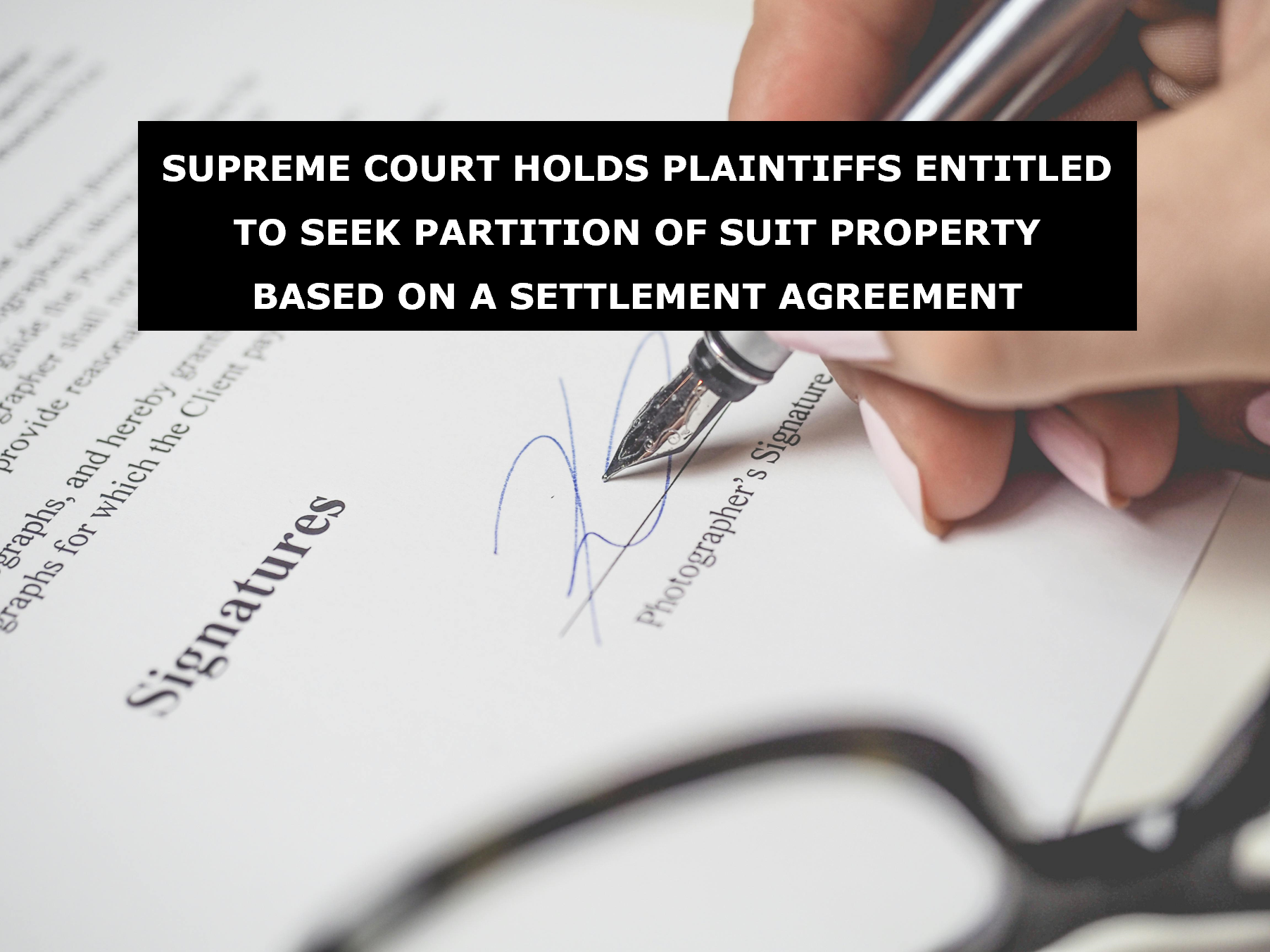 SUPREME COURT HOLDS PLAINTIFFS ENTITLED TO SEEK PARTITION OF SUIT ...